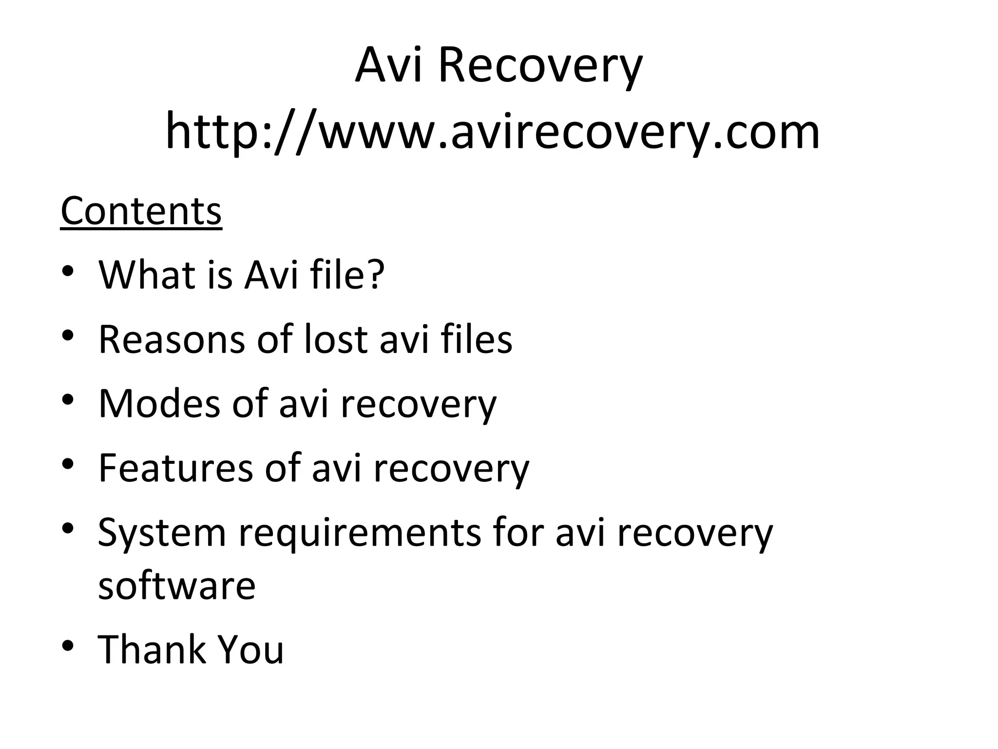 Recover inaccessible Avi files | PPT
