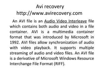 Recover inaccessible Avi files | PPT