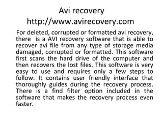 Recover inaccessible Avi files | PPT