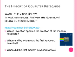 A virtual field trip on the evolution of the keyboard | PPT