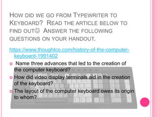 A virtual field trip on the evolution of the keyboard | PPT