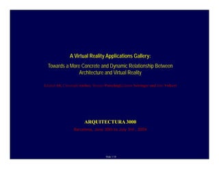 A virtual reality applications gallery | PPT