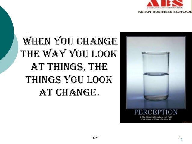 change the perception