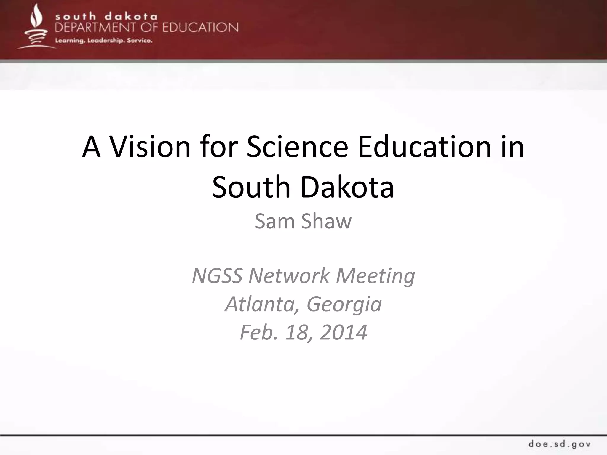 A vision of science education in sd shaw | PPT