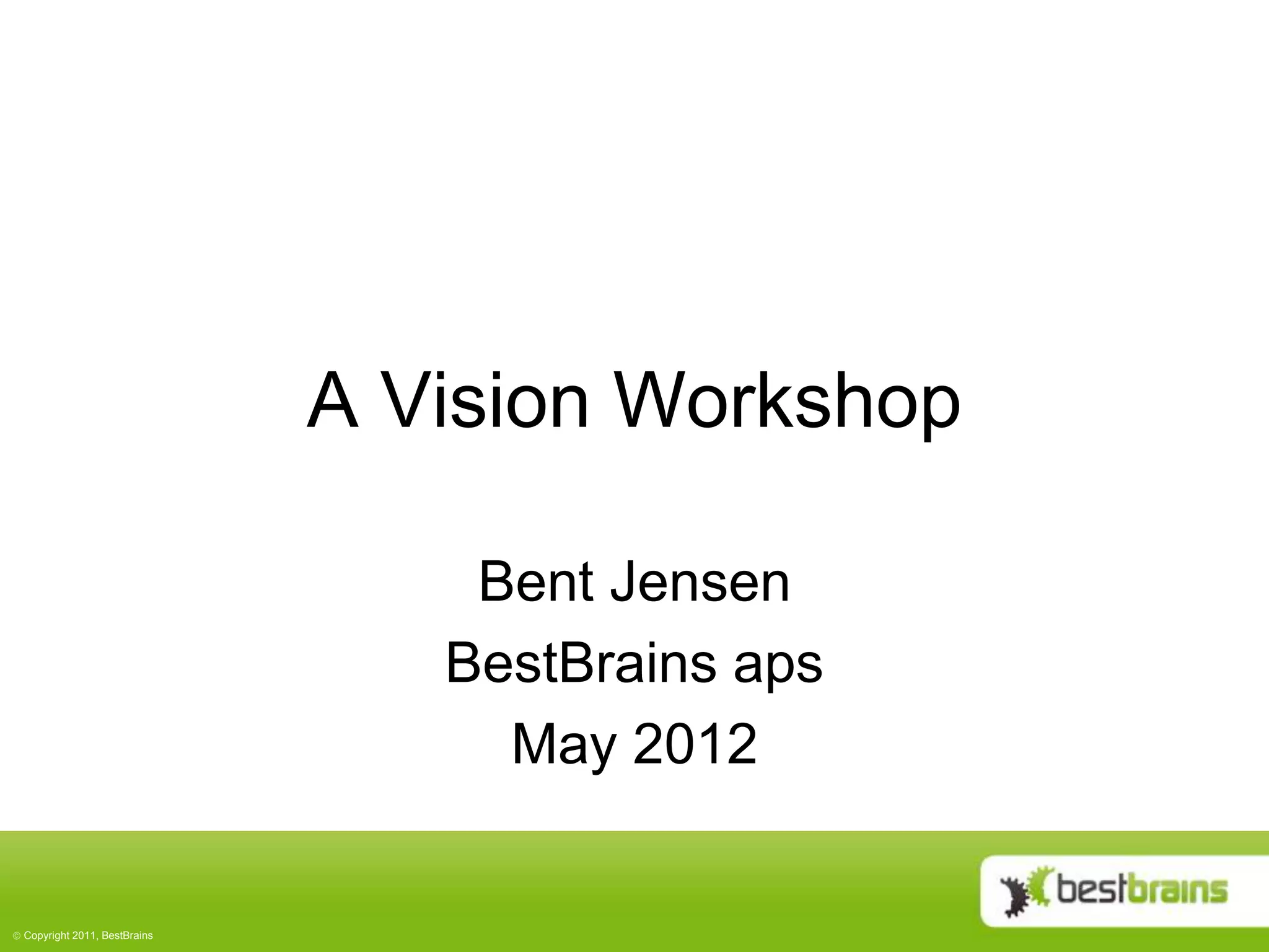 A vision workshop xp2012 | PPT