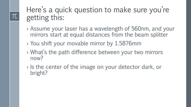 A visual explanation of the Michelson Interferometer | PPTX