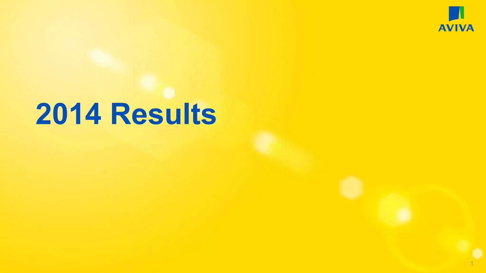 Aviva 2014 Results Presentation | PPT