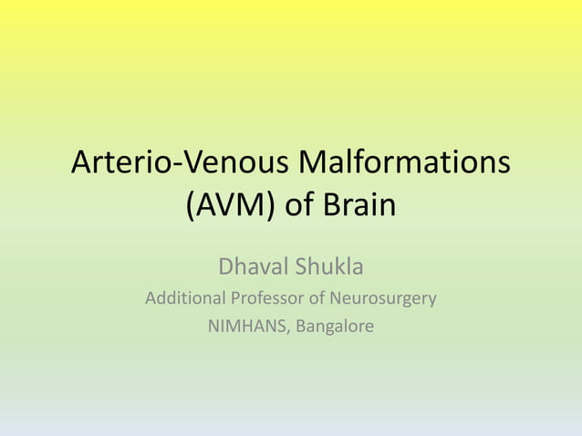 Arteriovenous Malformation (AVM) of Brain | PPTX