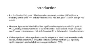 Arteriovenous malformations (AVM) .pptx