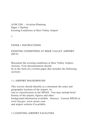 AVM 3201 – Aviation Planning Paper 1 Outline Existing Cond.docx ...