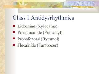 Pharmacology of Antidysrhythmic and Vasoactive Medications | PPT