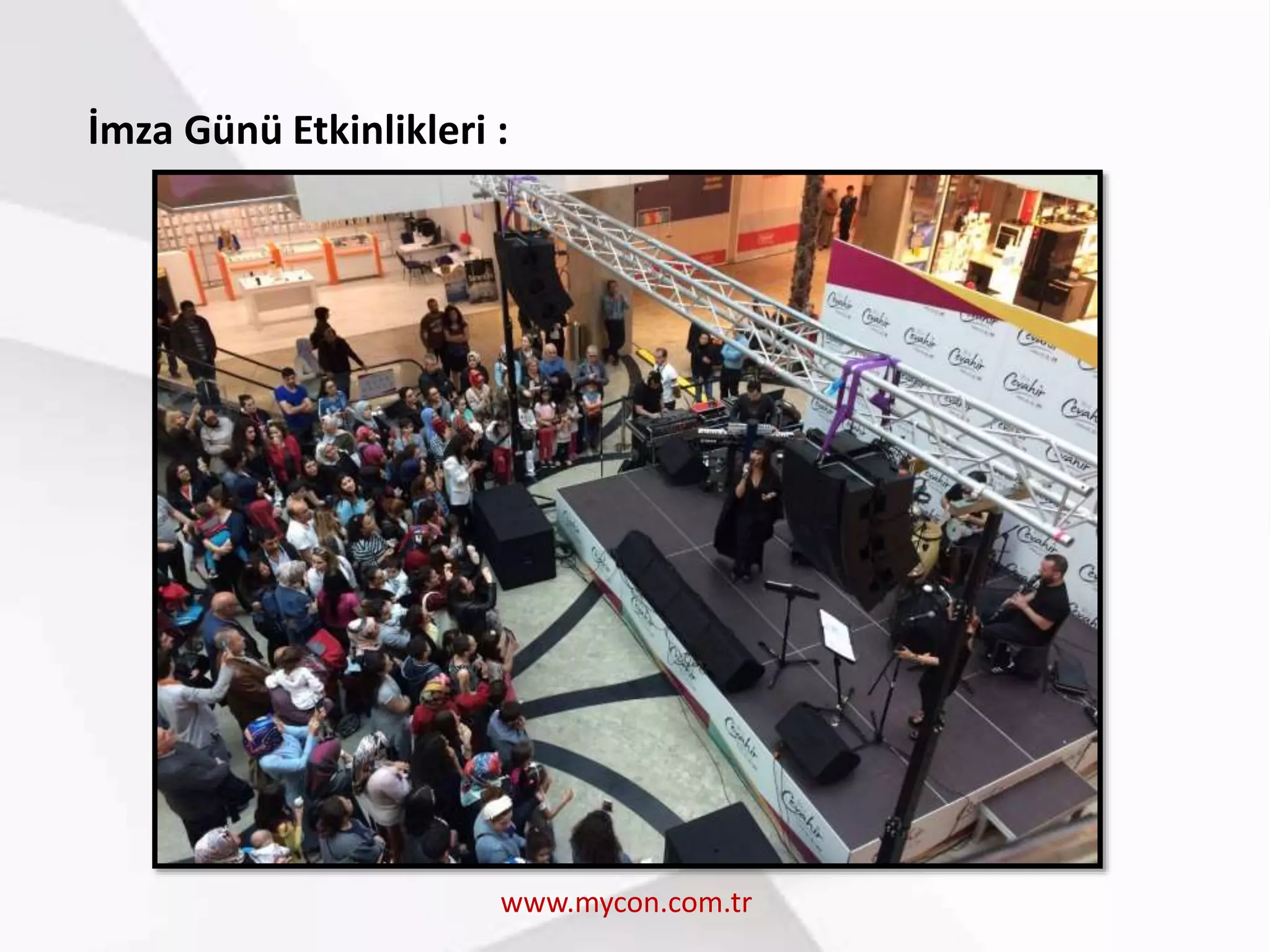 Mycon Podyum-Sahne-Teknik Avm Etkinlikleri Sunumu | PPTX