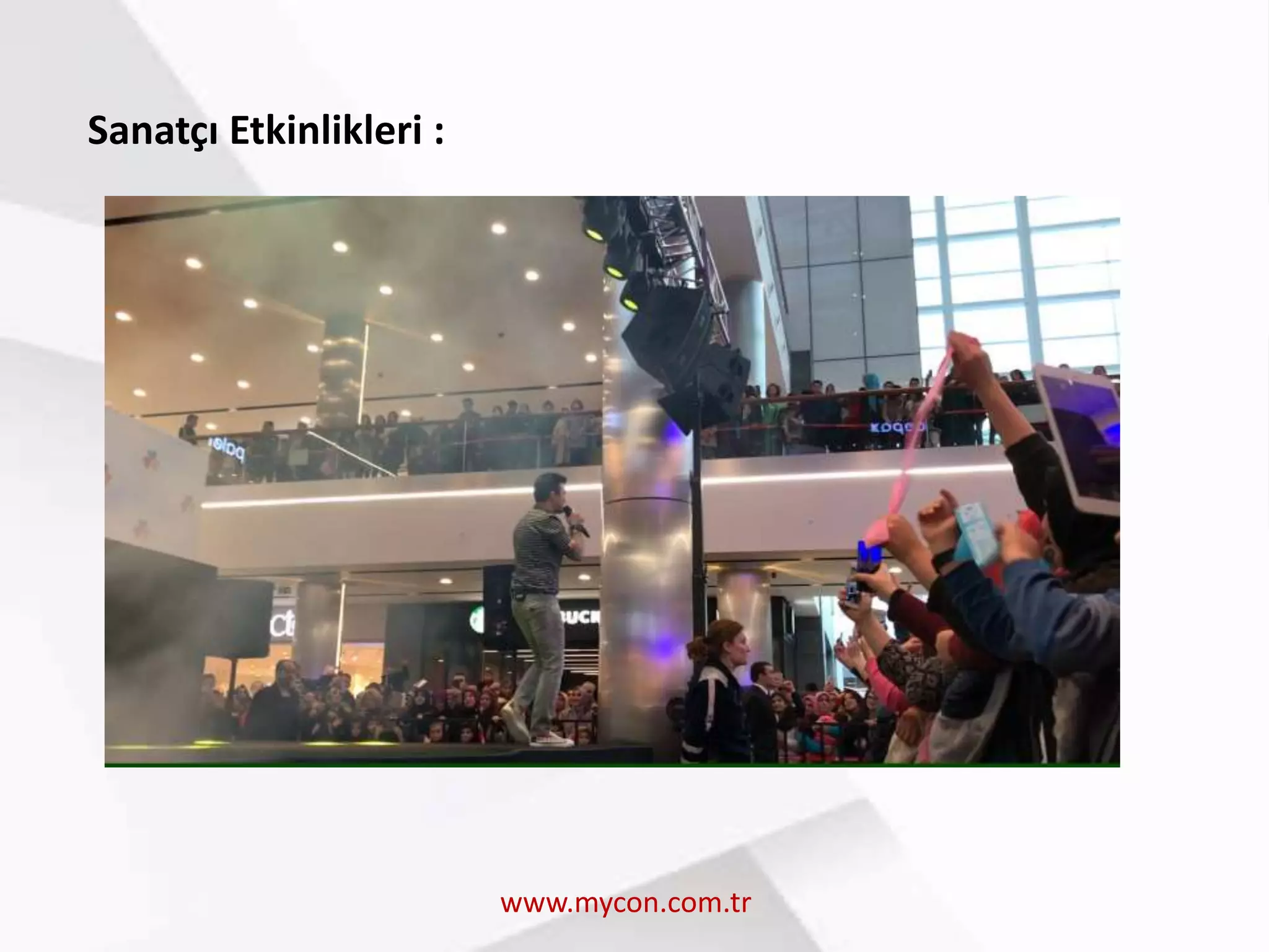 Mycon Podyum-Sahne-Teknik Avm Etkinlikleri Sunumu | PPTX