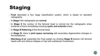 Management of Avascular Necrosis of femoral head at Pre-Collapse stage ...