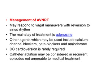AVNRT,TYPES AND HOW TO INTERPRET IN ECG? | PPTX