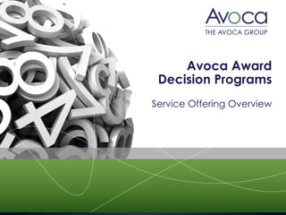 Avoca Award Decision Program Overview | PPT