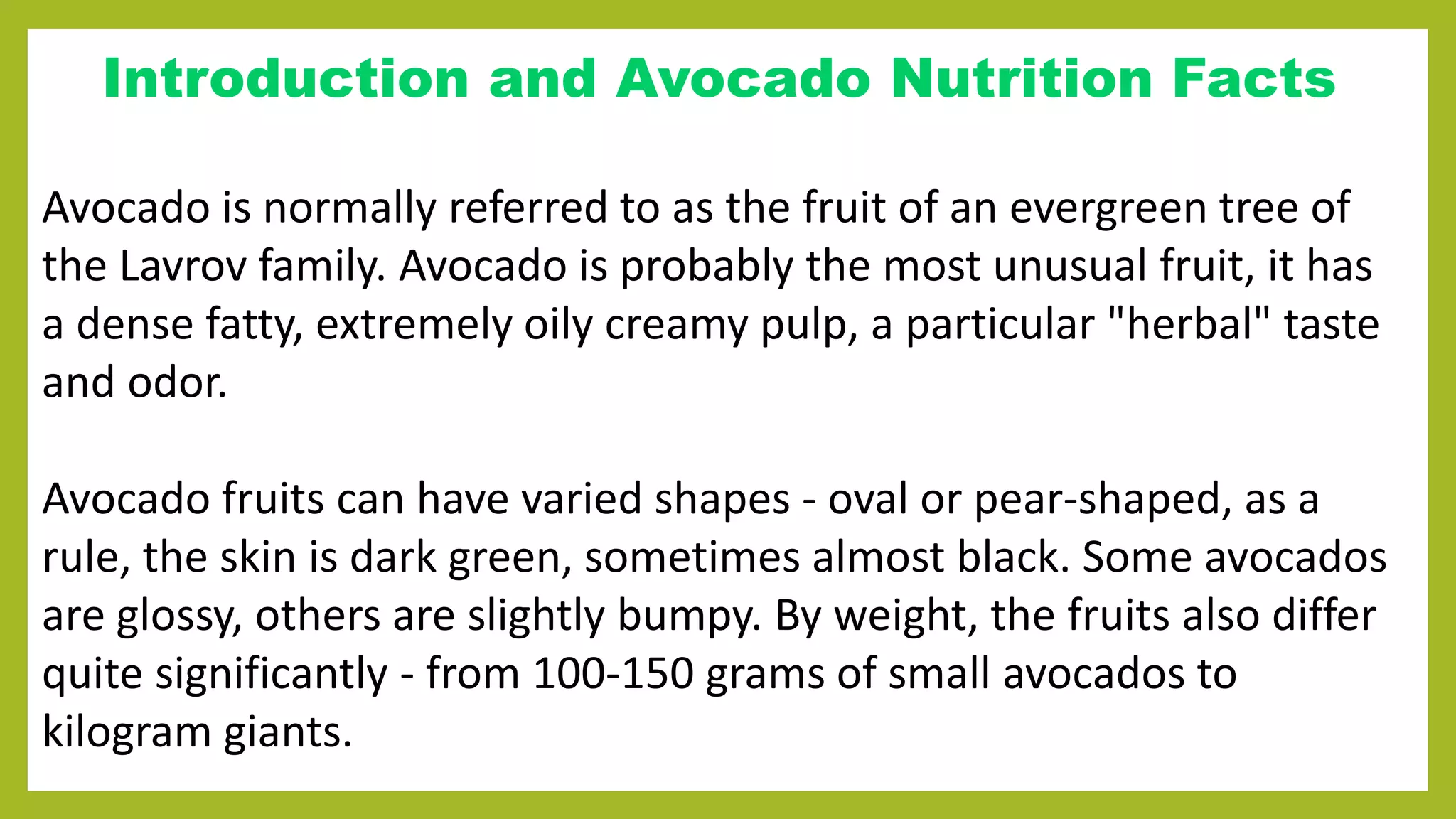 Avocado Nutrition facts & health benefits . | PPTX