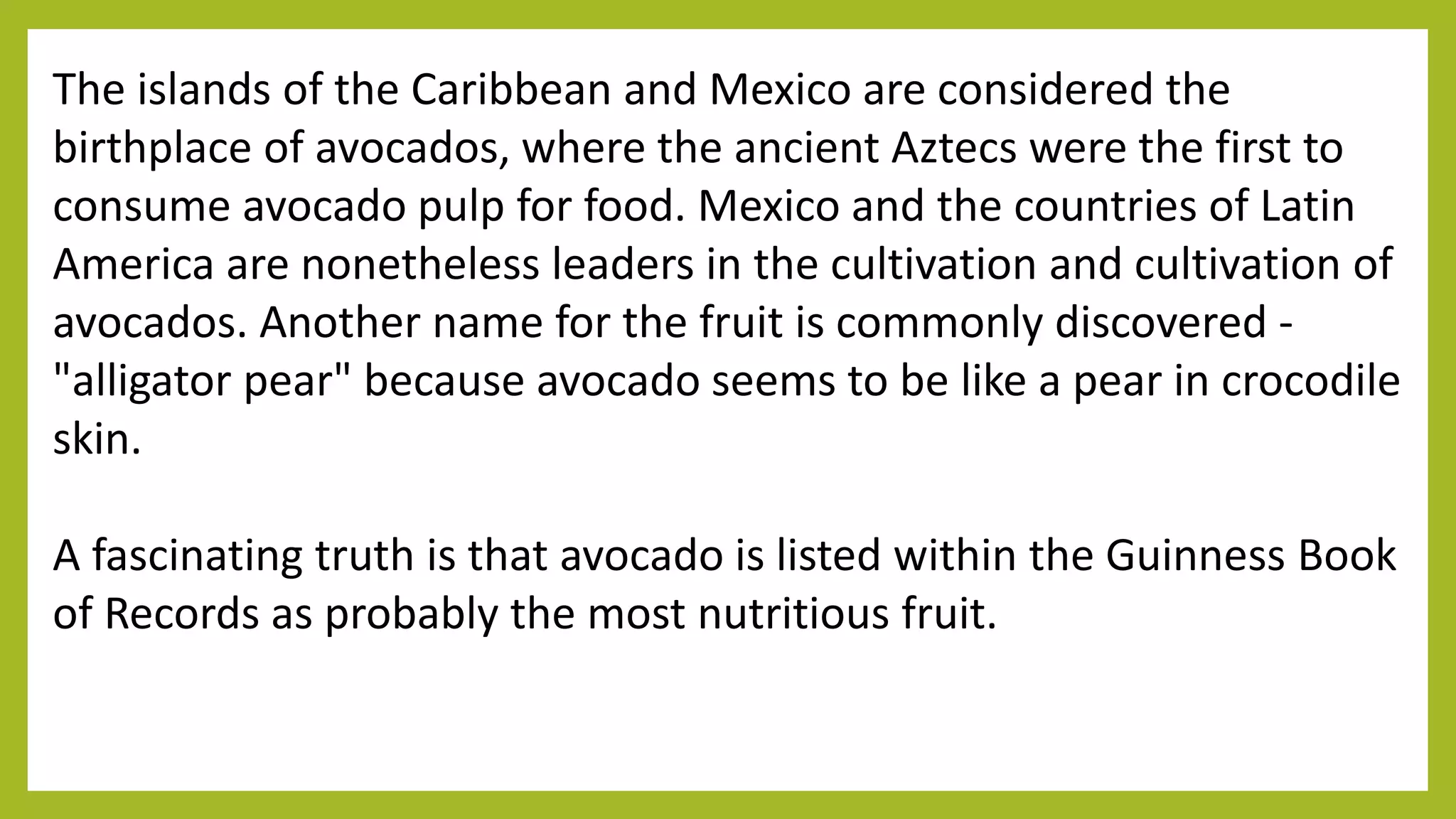 Avocado Nutrition facts & health benefits . | PPTX