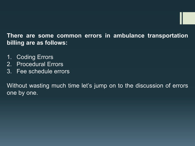 Avoid common errors in ambulance transportation billing | PPTX