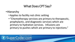 Avoid Confusion on Infusions! Infusion and Injection Coding Tips and Tricks | PDF