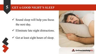 Avoid Distractions In Online Classes | Online Class Help 911 | PPT