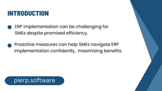 7 Common Mistakes During ERP Implementation for SMEs | PPT