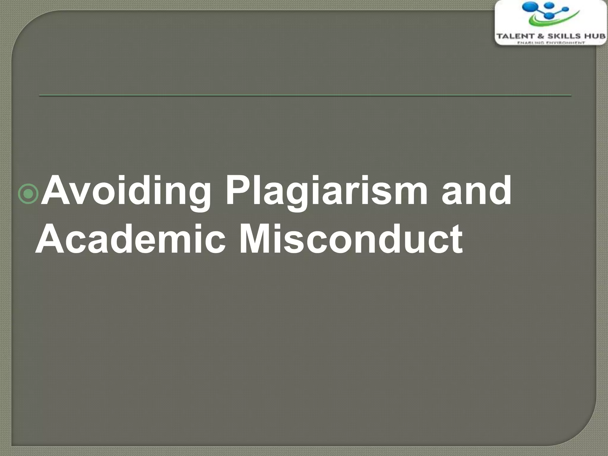 Avoiding academic misconduct | PPT