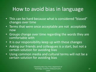 Avoiding Bias in Language__tcm18-117647.pptx