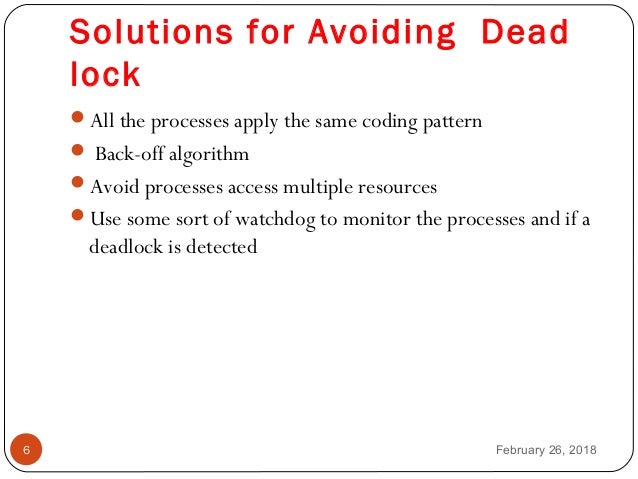 Avoiding dead lock in embedded systems | PPT