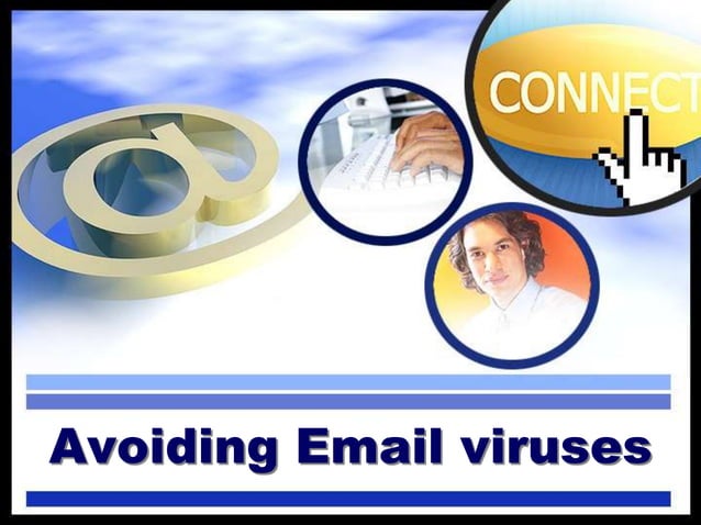 Avoiding email viruses | PPT