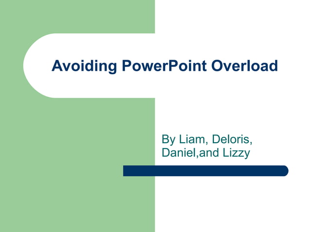 Avoiding Power Point Overload | PPT