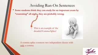 Avoiding run ons | PPSX