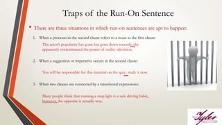 Avoiding run ons | PPSX