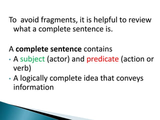 Avoiding sentence fragments | PPT