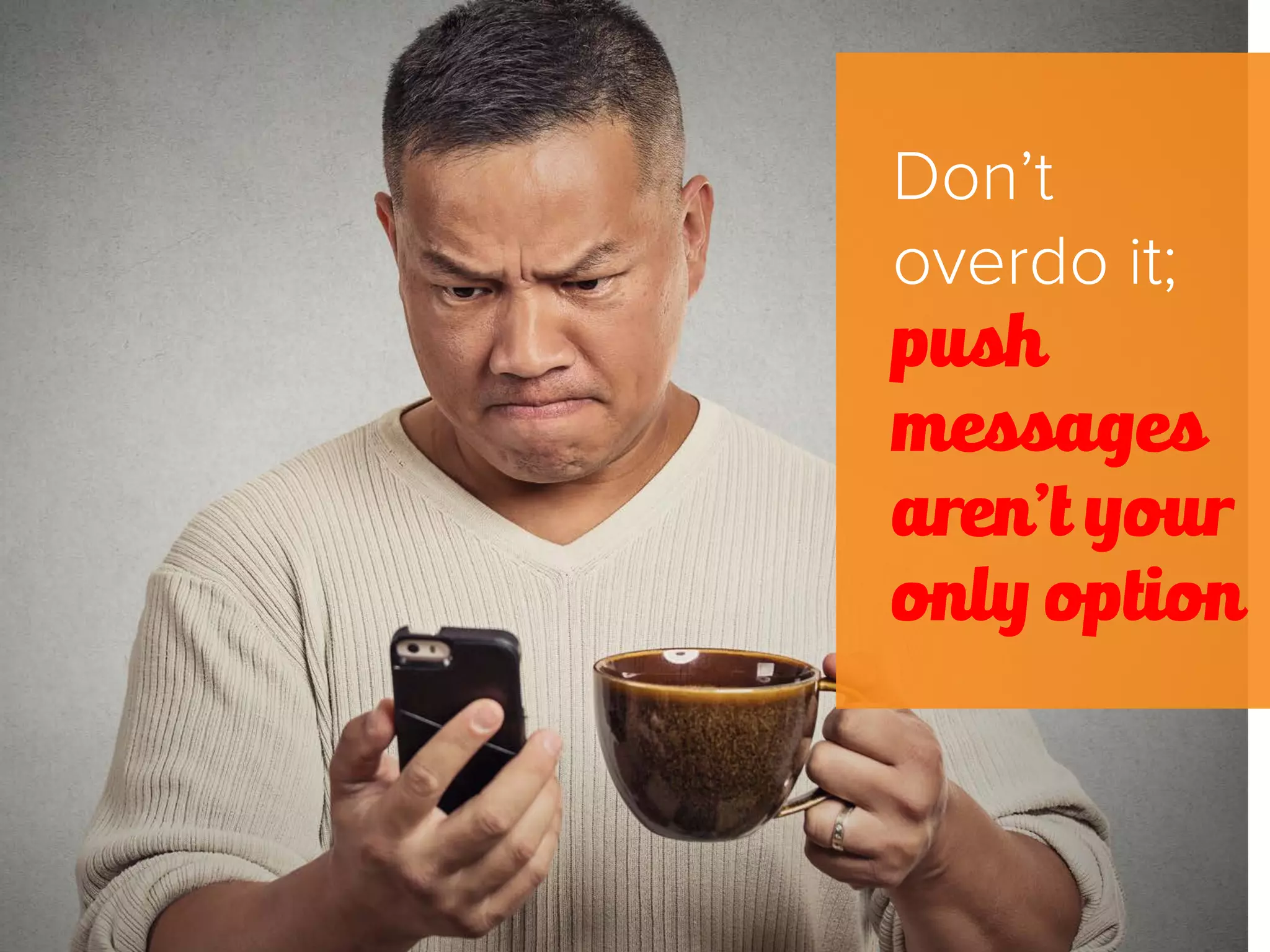The cure for push message overload | PPT