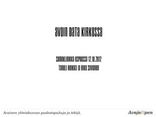 Avoin data kirkossa | PPT