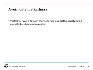 Avoin data matkailuliiketoiminnassa | PPT