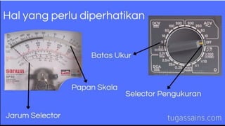AVO METER, CARA MENGGUNAKAN DAN MEMBACA AVO METER | PPTX