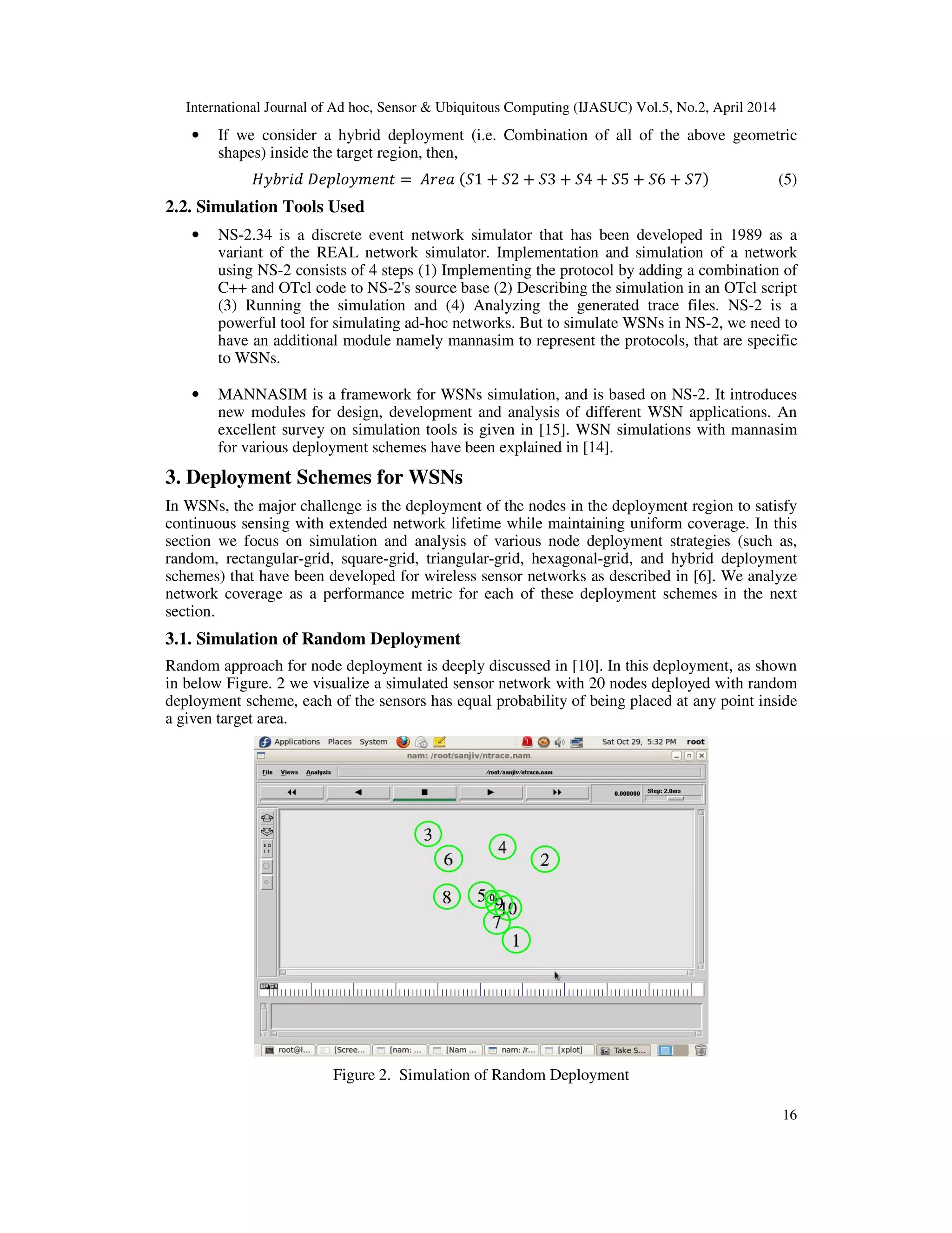 A voronoi diagram based approach for analyzing area coverage of various node deployment schemes ...
