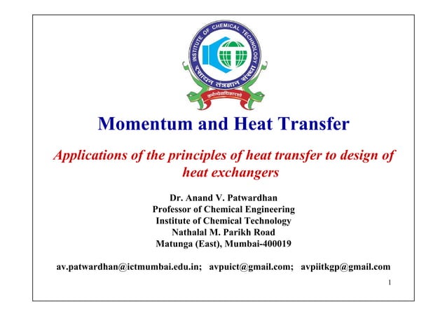 applications of the principles of heat transfer to design of heat ...