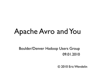 Apache Avro and You | PDF