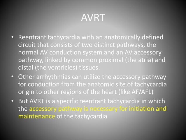 Electrophysiology AVRT | PPTX | Heart and Cardiovascular Diseases ...
