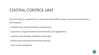 DIGITAL TV RECEIVER AND ITS MERITS | PPTX