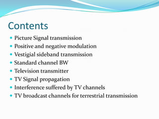 Television Signal Transmission & Propagation | PPTX