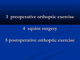 managment of strabismus | PPT
