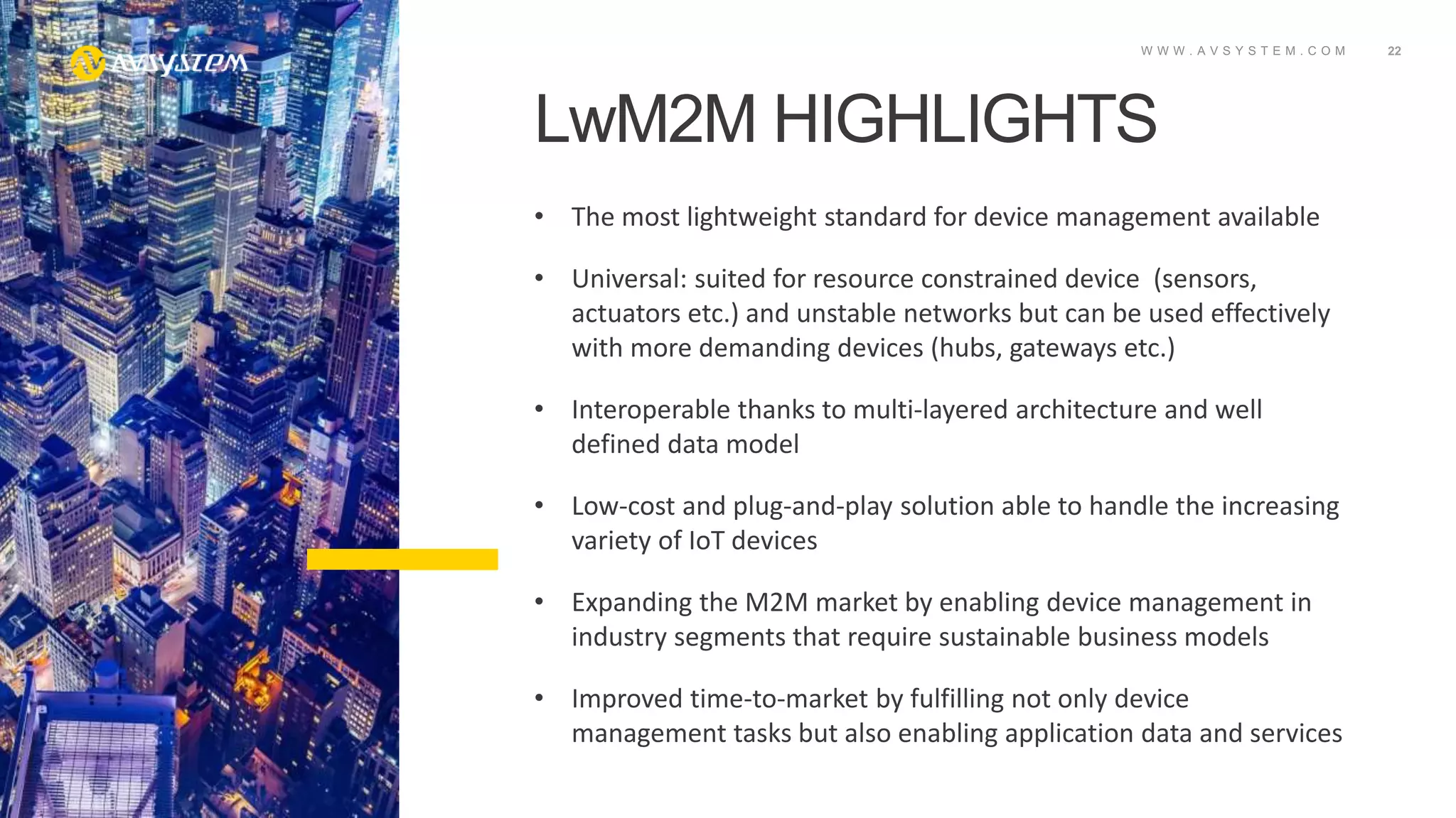 Lightweight M2M 1.1 - LwM2M 1.1 Protocol Overview & New Features | PPTX