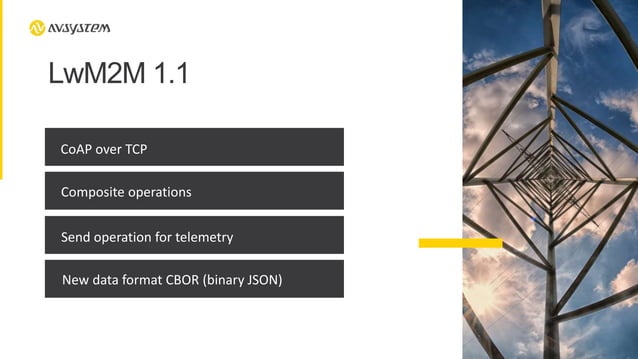 Lightweight M2M 1.1 - LwM2M 1.1 Protocol Overview & New Features | PPTX