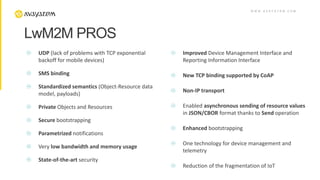 Lightweight M2M 1.1 - LwM2M 1.1 Protocol Overview & New Features | PPTX
