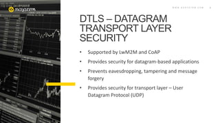 Lightweight M2M 1.1 - LwM2M 1.1 Protocol Overview & New Features | PPTX