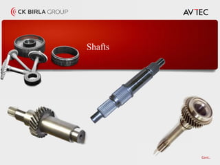Avtec manufacture gears and shafts | PPTX